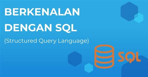 Memahami Sql Bahasa Basis Data