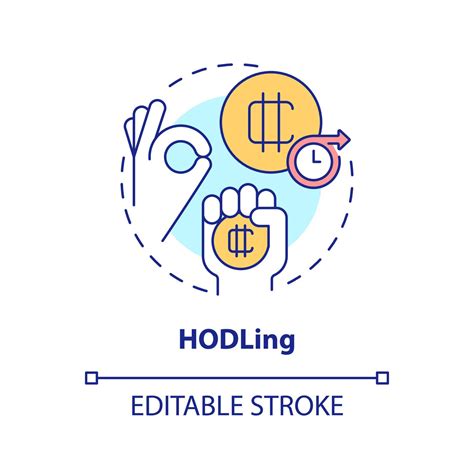 Hodling Concept Icon Buy Tokens To Keep In Long Run Way To Make Money On Crypto Abstract Idea