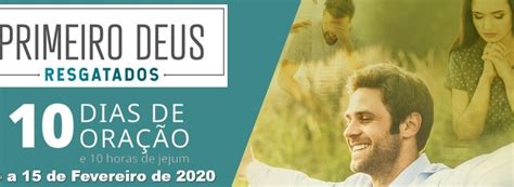 10 DIAS DE ORAÇÃO E 10 HORAS DE JEJUM 2020 https infoadventista org