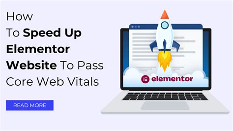 how to speed up elementor website to pass core web vitals