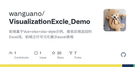 GitHub wanguano VisualizationExcle Demo 前端基于Vue xlsx xlsx style示例接收后端返回的Excel流前端进行可视化展示excel表格