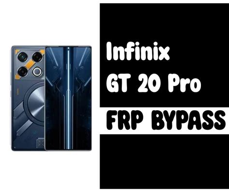 Infinix Gt 20 Pro Frp Bypass Tool Download — Infinix Gt 20 Pro Frp Bypass In One Click By