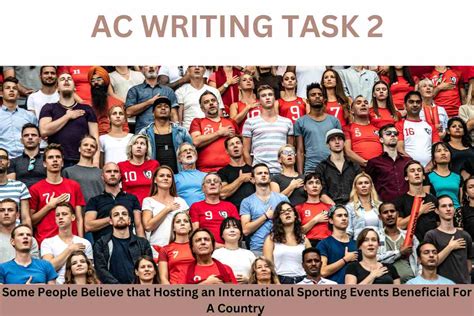 Some People Believe That Hosting An International Sporting Events