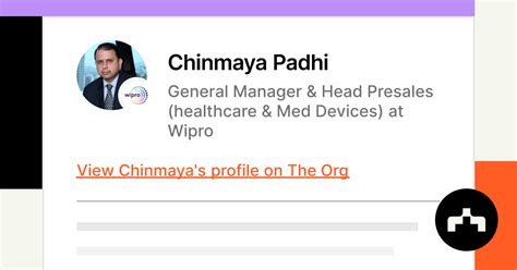 Chinmaya Padhi General Manager And Head Presales Healthcare And Med Devices At Wipro The Org