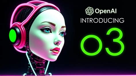 Openai O3 Революция в ИИ с улучшенными возможностями рассуждений
