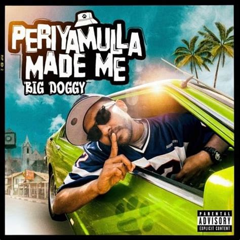 Big Doggy Periyamulla පෙරියමුල්ල Lyrics Genius Lyrics