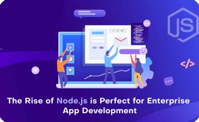 The Rise Of Node Js Is Perfect For Enterprise App Development Agile