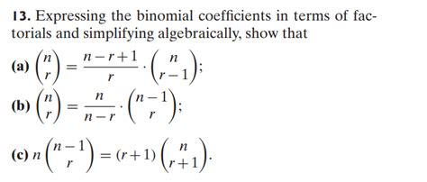 13 expressing the binomial coefficients in terms of factorials and