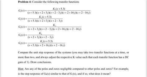 Solved Problem 4 Consider The Following Transfer Functions