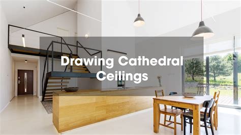2020 Design Tip Drawing Cathedral Ceilings YouTube