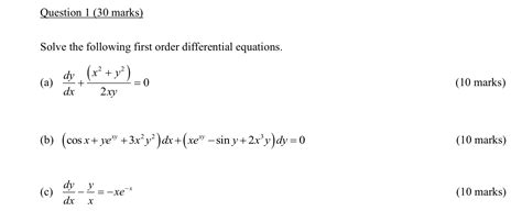 Solved Question 1 30 ﻿marks Solve The Following First Order