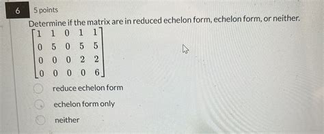 65 Points Determine If The Matrix Are In StudyX