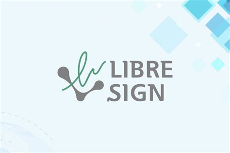 libresign digitalizando assinaturas de forma simples e eficiente