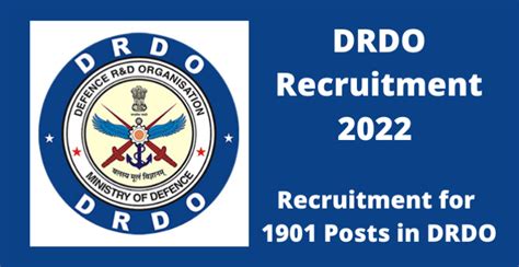 Drdo Recruitment 2022 Recruitment For 1901 Posts Up To 63000 Salary