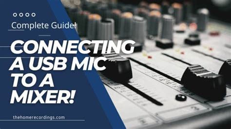 How To Plug A USB Microphone Into A Mixer Step By Step THR