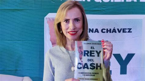 Fgjcdmx Se Deslindó De Acusaciones De Elena Chávez Autora De El Rey