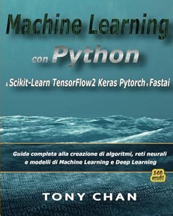 Machine Learning Con Python Scikit Learn Tensorflow Keras