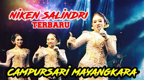 NIKEN SALINDRI TERBARU CAMPURSARI MAYANGKARA YouTube
