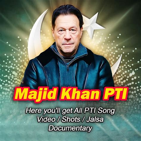 Majid Khan Pti Youtube