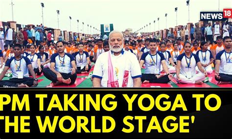 Pm Modi Us Visit Pm Participates In Yoga Event At Un Headquarters To