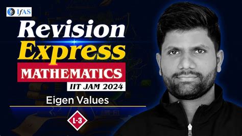 eigen values by vikas sir iit jam mathematics 2024 revision