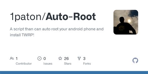 GitHub Paton Auto Root A Script Than Can Auto Root Your Android Phone And Install TWRP