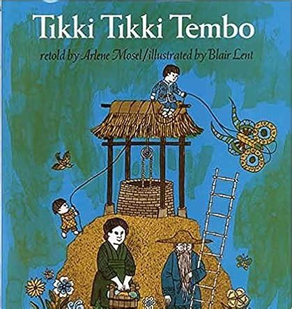 Tikki Tikki Tembo By Arlene Mosel Beulah Reimer Legacy