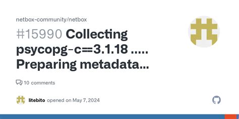 collecting psycopg c 3 1 18 preparing metadata pyproject toml
