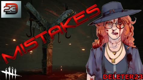 Mistakes Were Made By Mikaela Reid Dead By Daylight Dbd Youtube