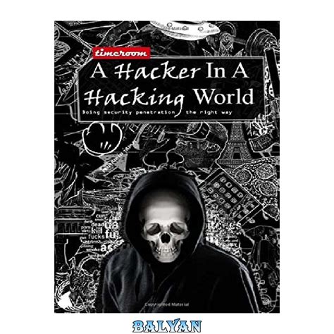 دانلود کتاب a hacker in a hacker world doing security penetration the