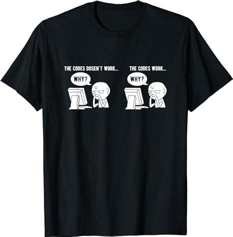 Funny Programmer Code Works Why Meme Design T Shirt Walmart