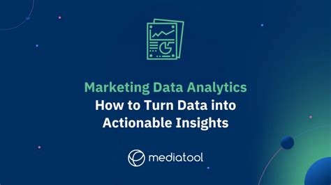 Marketing Data Analytics How To Turn Data Into Actionable Insights
