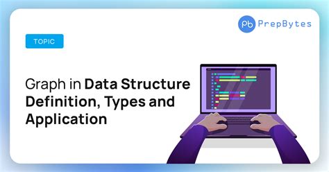 Graph In Data Structure Definition Types And Application