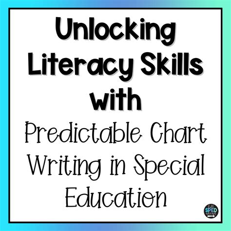 Unlocking Literacy Skills With Predictable Chart Writing Curriculum In