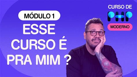 Esse Curso De Php Serve Pra Mim Cursoemvideo De Php Gustavo