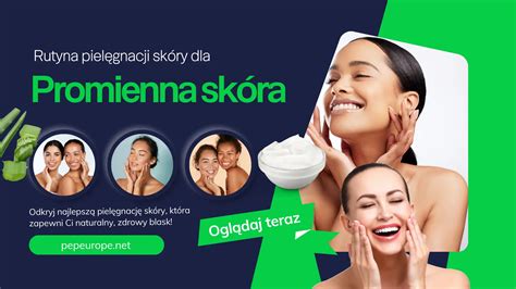 Francuski Krem Do Twarzy Sekret Promiennej I Młodzieńczej Skóry Pepeurope Ltd