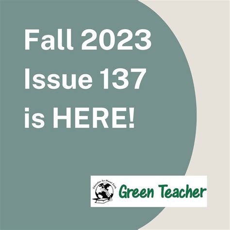 Green Teacher On Linkedin Greenteacher Educationalmagazine