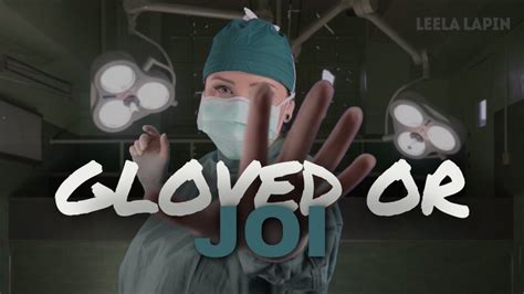 Leela Lapin Is A Sensual Surgeon In Gloved Or Joi Clips By Leela Lapin Clips Sale Com