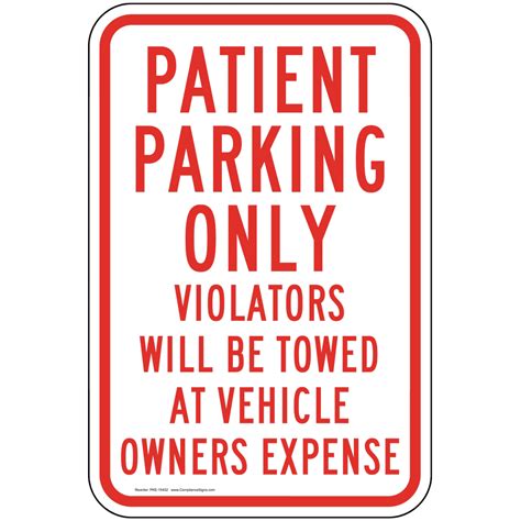 Patient Parking Only Sign Pke 15452 Parking Reserved