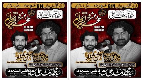 Live Ashra Muharam Ii 2nd Muharam 2023 Ii Thallah Syeda G14 Islamabad