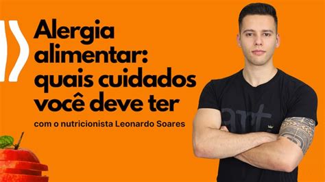 Alergia alimentar quais cuidados você deve ter Let s Move Conteúdos sobre Saúde e Bem estar