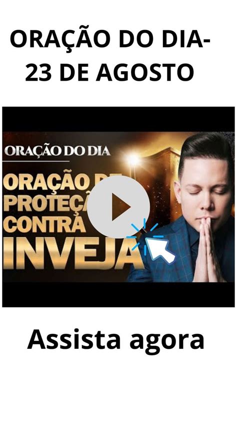 ORAÇÃO DO DIA DE AGOSTO Oração do dia Oração