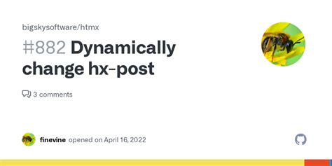 Dynamically Change Hx Post Issue 882 Bigskysoftware Htmx GitHub