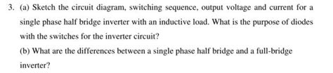 Solved 3 A Sketch The Circuit Diagram Switching Chegg Com
