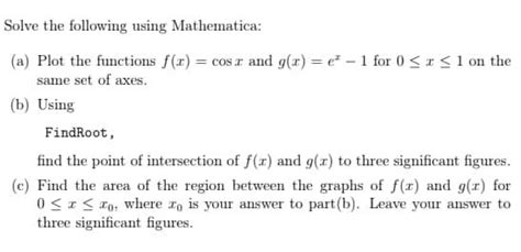 Solved Solve The Following Using Mathematica A Plot The