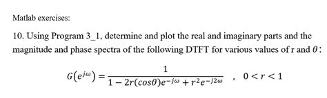 Solved 10 Using Program 3 1 Determine And Plot The Real Chegg