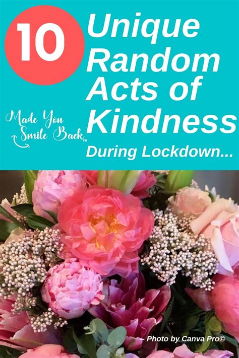 Unique Random Acts Of Kindness During Lockdown Random Acts Of Kindness Kindness Acting
