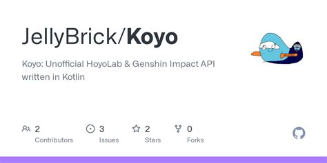 Github Jellybrickkoyo Koyo Unofficial Hoyolab And Genshin Impact Api