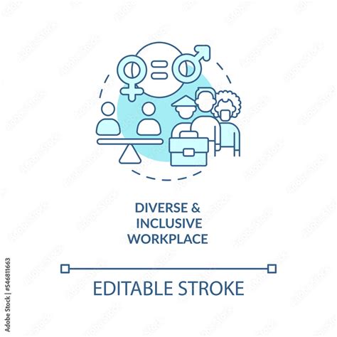 Diverse And Inclusive Workplace Turquoise Concept Icon Decent Job Practice Abstract Idea Thin
