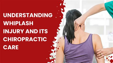 Essential Guide To Whiplash Injury And Its Chiropractic Care